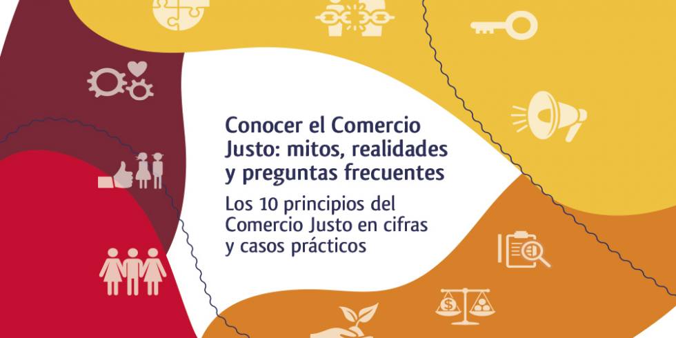 Los 10 principios del Comercio Justo explicados paso a paso